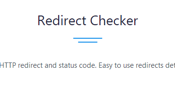 Redirect Checker: Check HTTP Redirect and Status Code