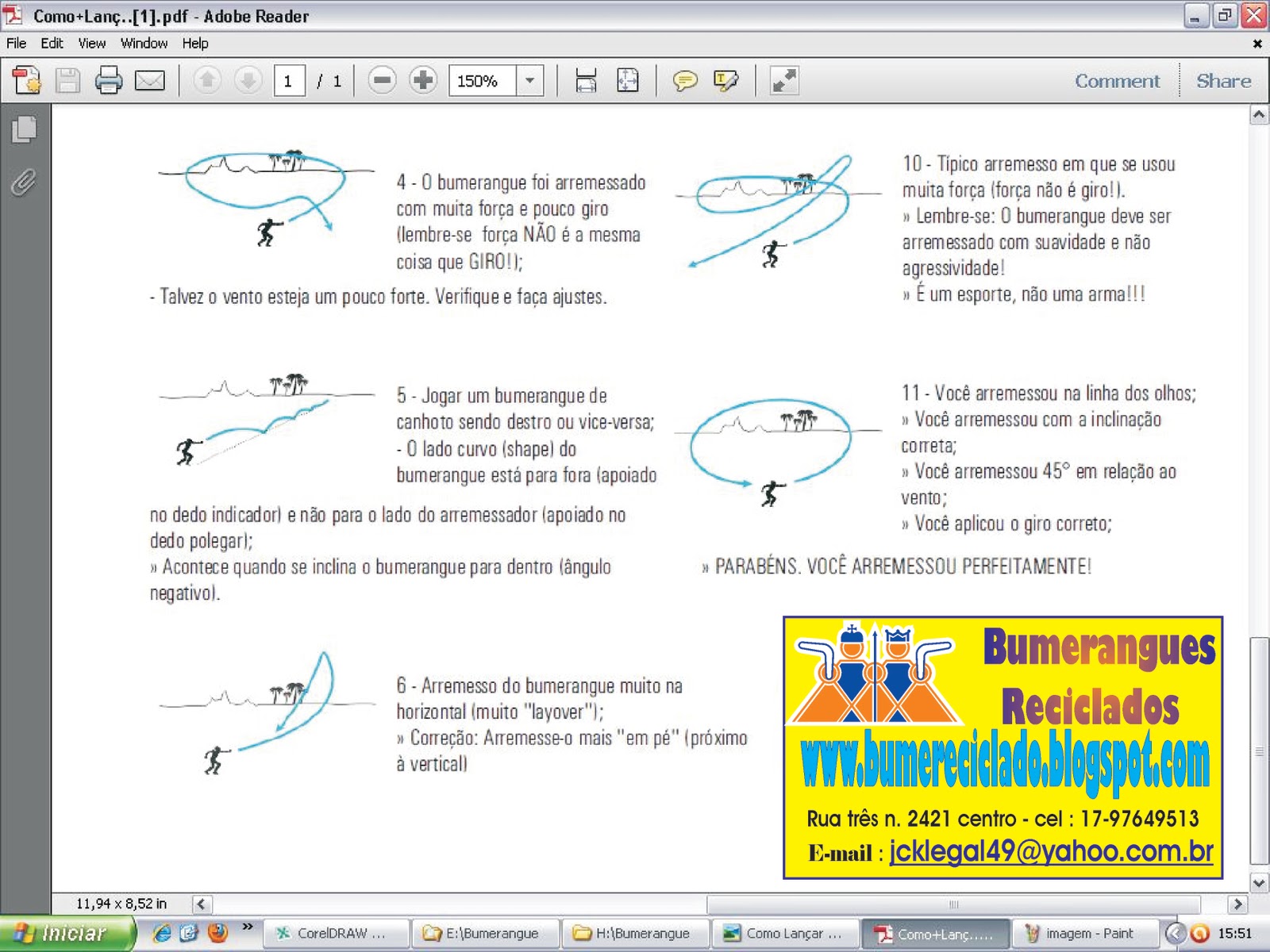 Bumerangue Xadrez: Vejam como se lança um bumerangue!