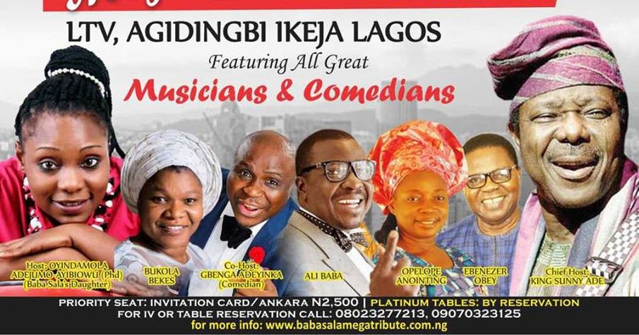 AgegePulse : Celebrating Baba Sala: Baba Sala Mega Tribute Concert, The ...