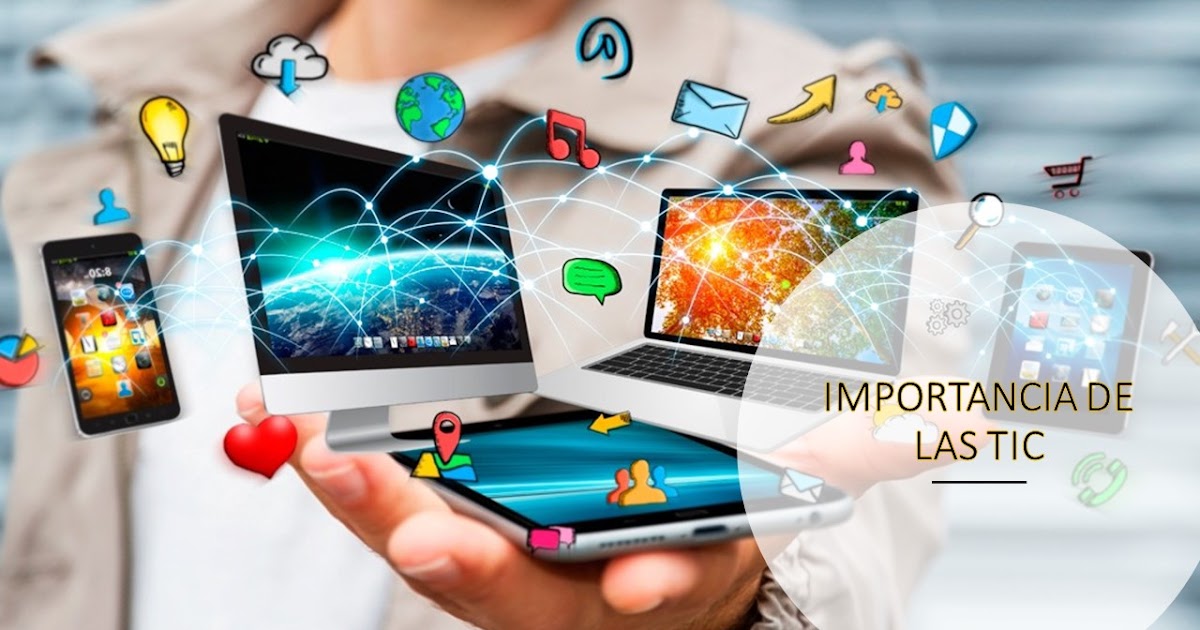 Importancia de las TIC