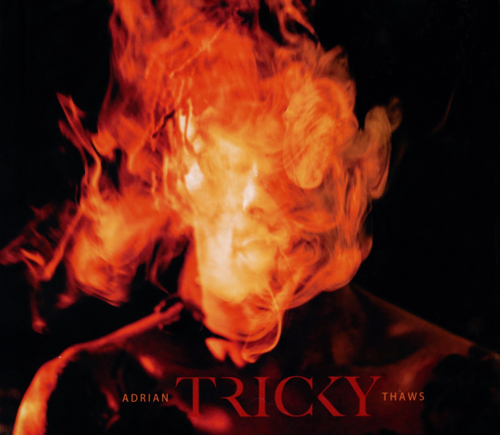 Un salto del Tiempo al Espacio: Tricky: "Adrian Thaws"