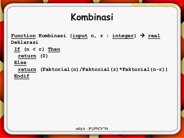 Algoritma dan Pemrograman: Menghitung Nilai Kombinasi dan Permutasi
