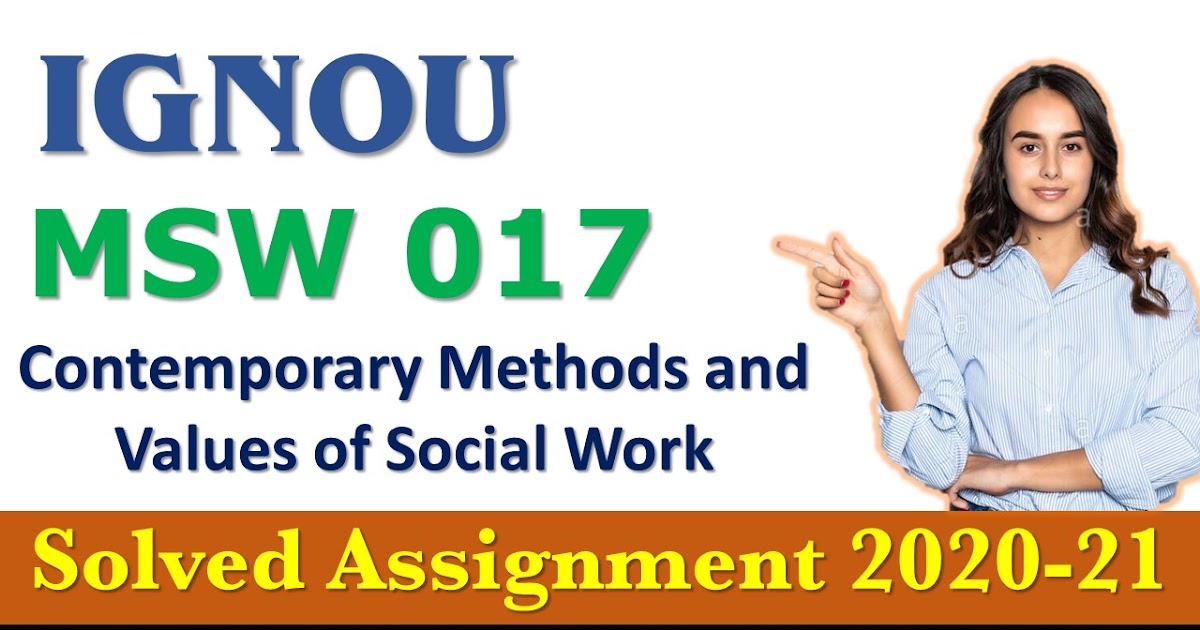 MSW 017 Solved Assignment 2020-21 - IGNOU ASSIGNMENTS