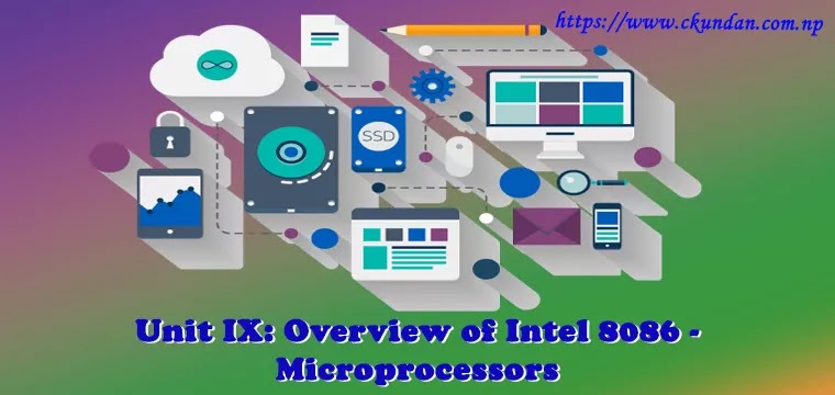 Unit IX: Overview of Intel 8086 | BCA 3rd Semester Microprocessors ...