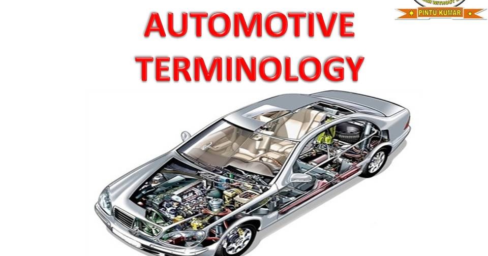 Automotive Vehicles Terminology