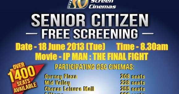 GSC: Senior Citizen Free Screening on 16 June (over 1,400 seats ...