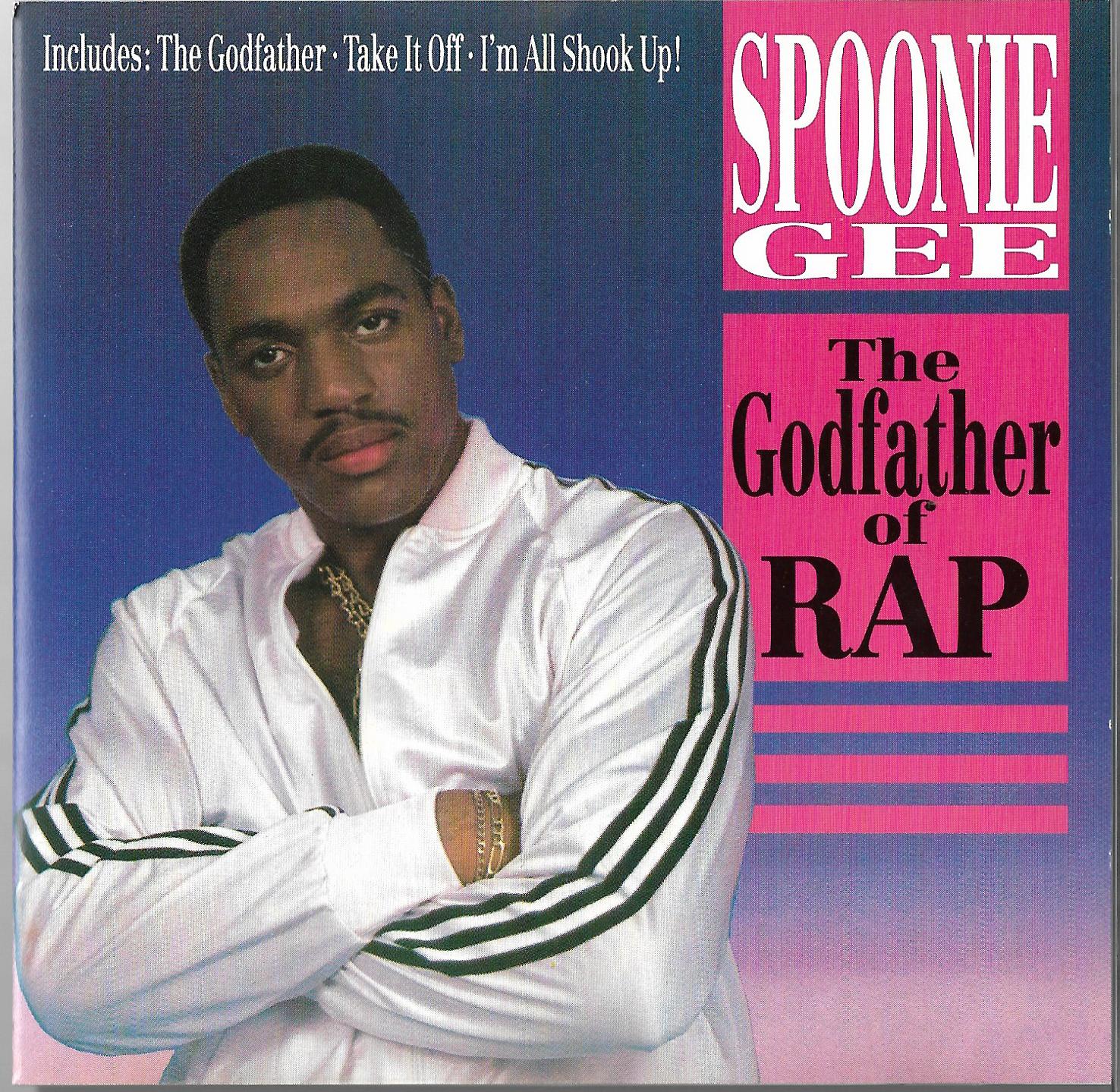 OLAS UN BEKONS HIP-HOP & FUNK BLOG: Spoonie Gee ‎- The Godfather Of Rap ...