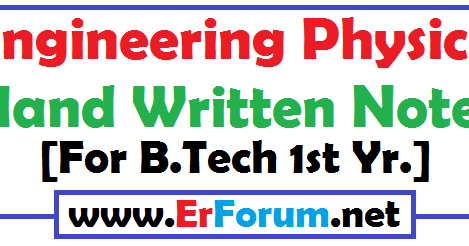 Engineering Physics Handwritten Notes for B.Tech/BE