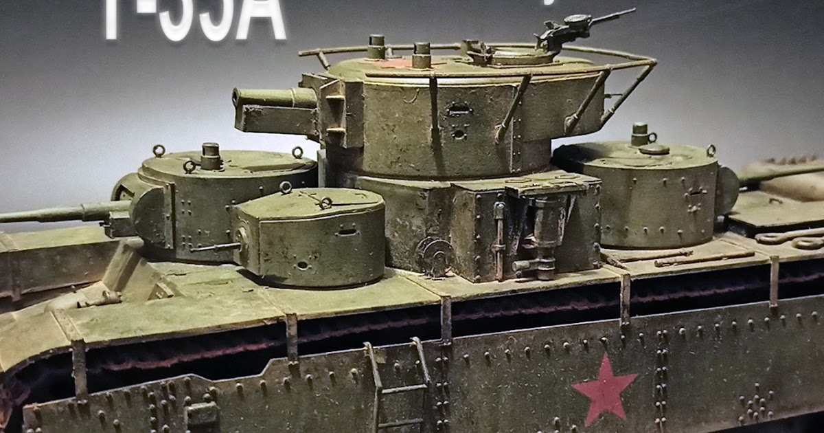 T-35A Soviet Heavy Tank 蘇聯T-35A多炮塔型重型坦克