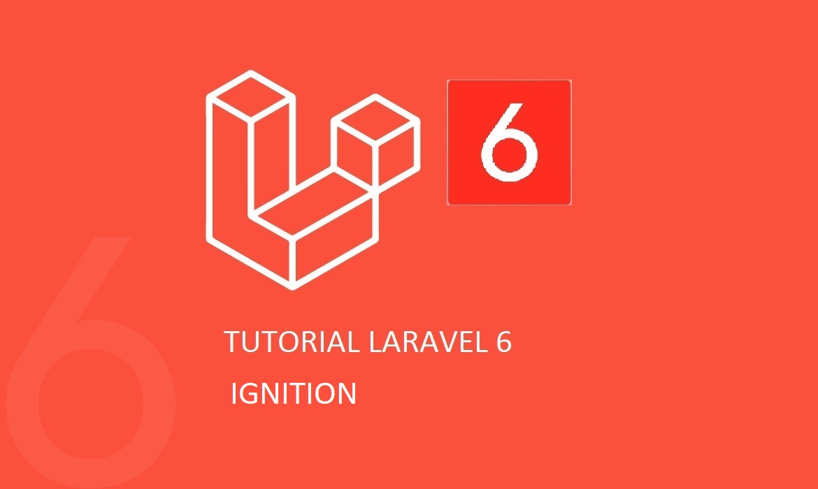 Tutorial Laravel 6 - Ignition - Catatan Ozkadon Tutorial Laravel 6 - Ignition - Catatan Ozkadon