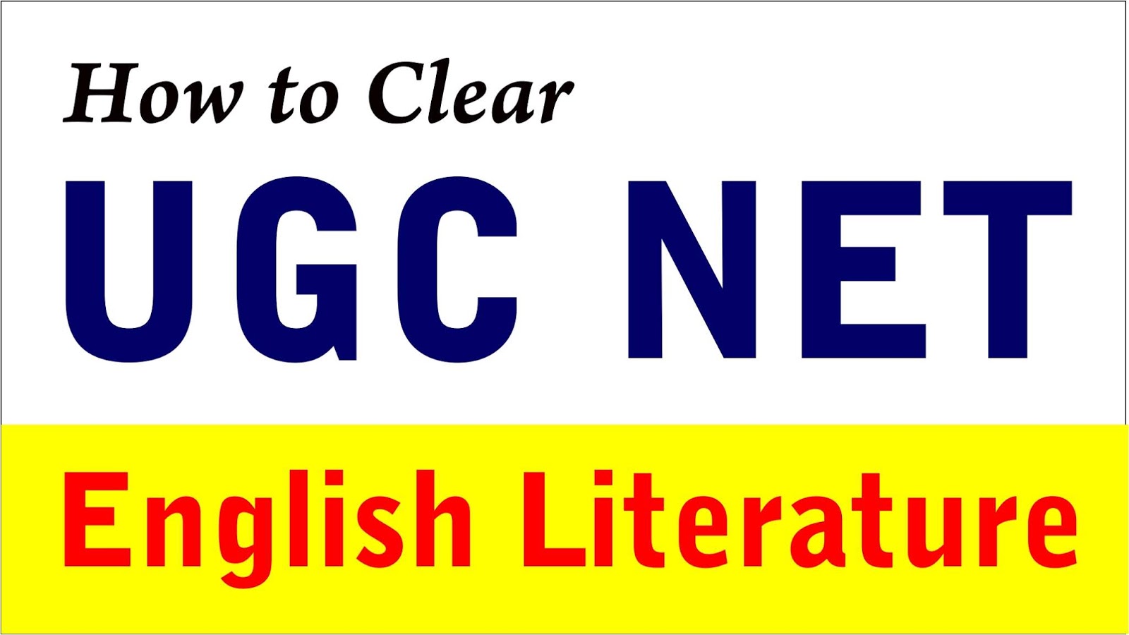 How To Clear Ugc Net English Literature 2021 My Exam Solution