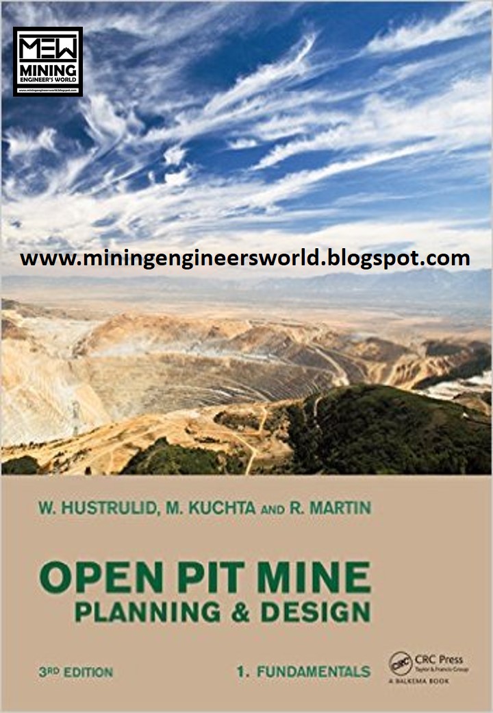 Open Pit Mine Planning and Design, Third Edition ~ Mining Engineer's World