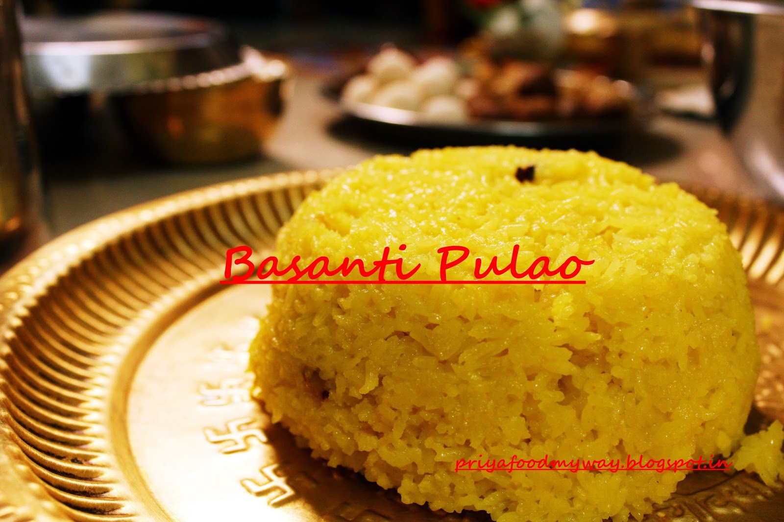 Flavors & Spices of India: Recipe Of Basanti Pulao/ Bhog er pulao