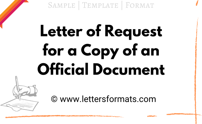 Sample Letter Of Request For A Copy Of An Official Document sample-letter-of-request-for-a-copy-of-an-official-document