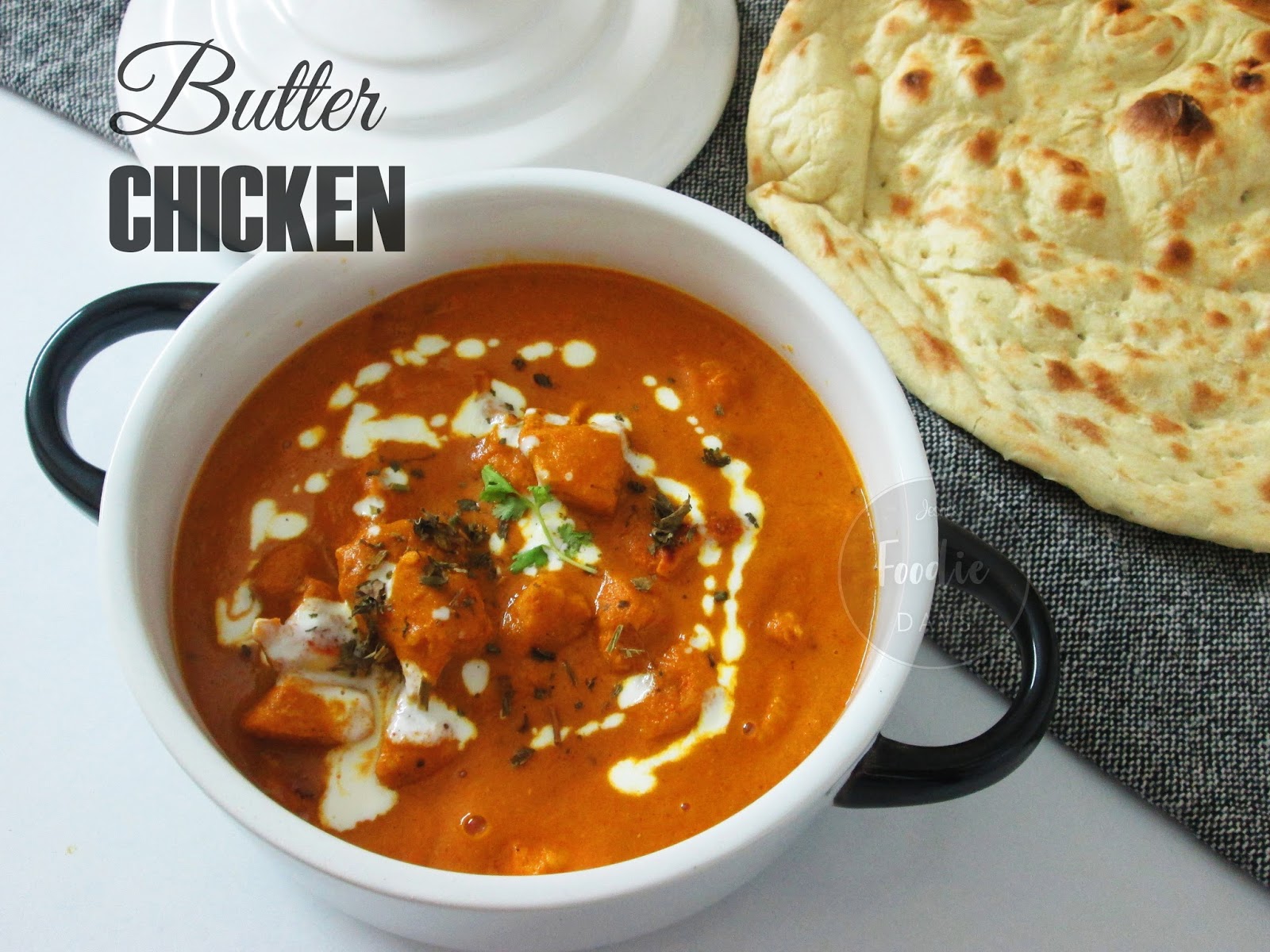 Butter Chicken | Easy Homemade Butter Chicken