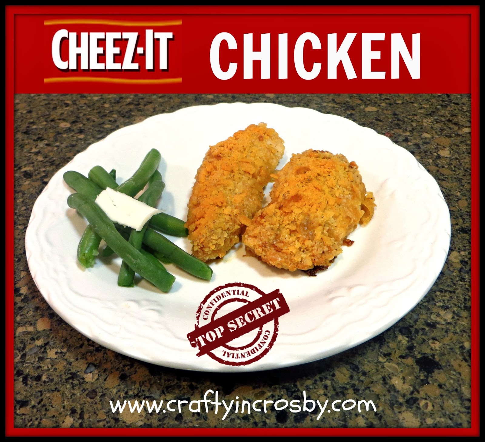 Crafty in Crosby: Top Secret Family Recipe - CHEEZ-IT Chicken