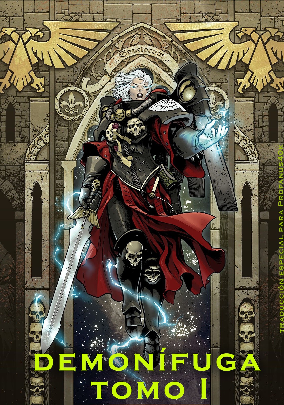 Profanus40k: Daemonifuge - Tomo I en español