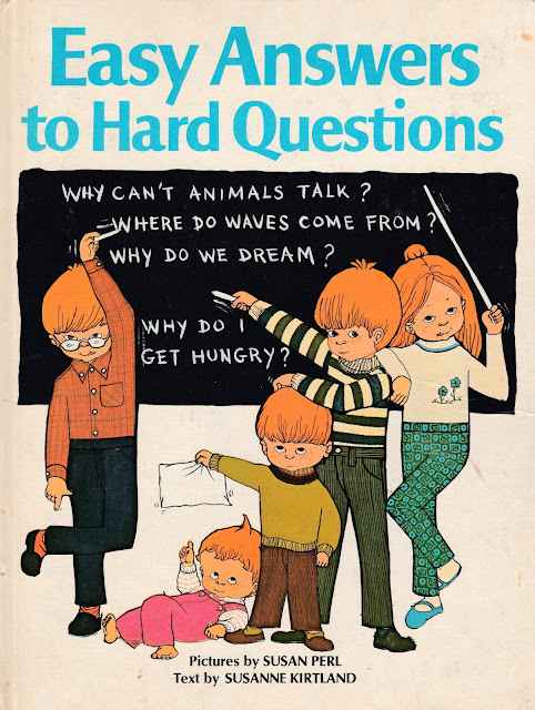My Retro Reads: "Easy Answers to Hard Questions" pictures by Susan Perl ...