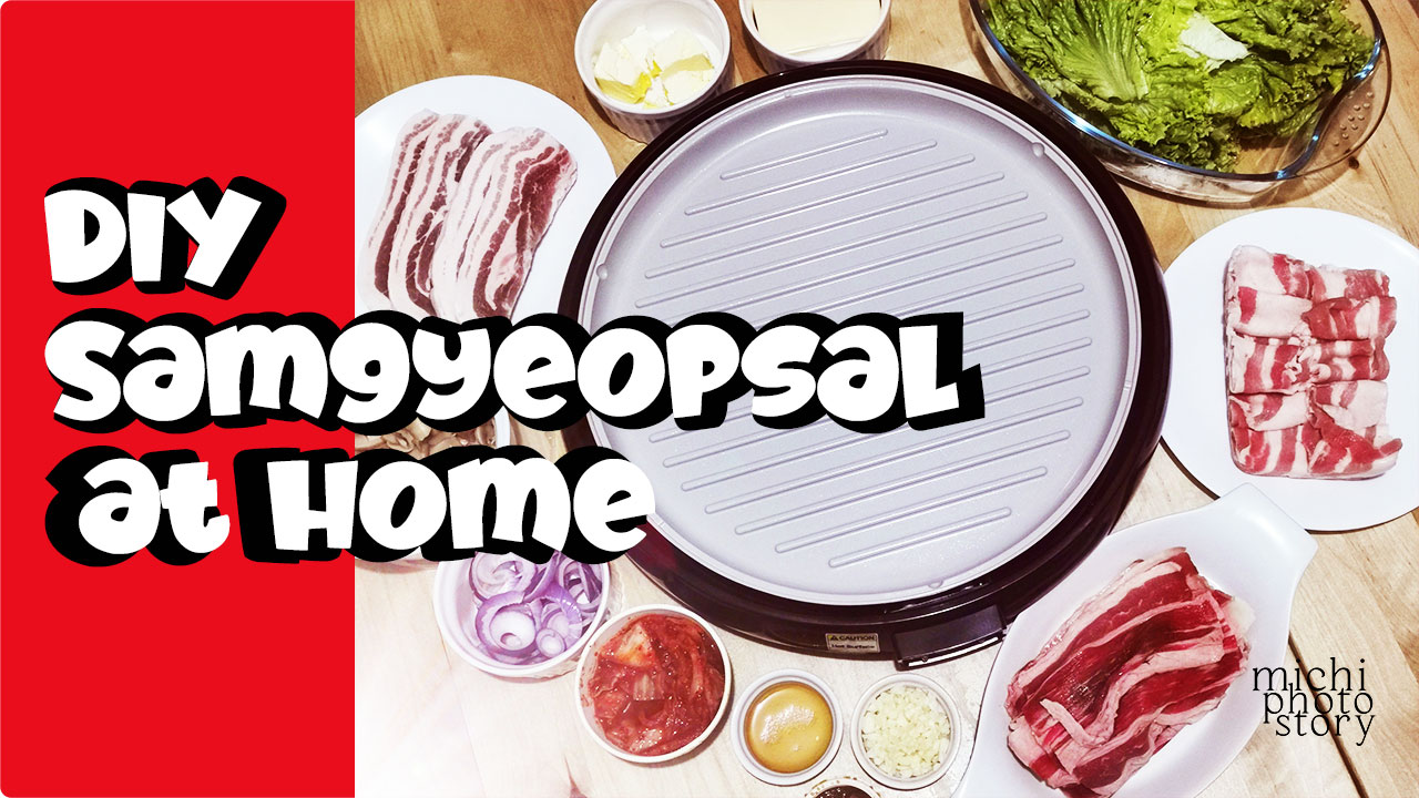 Michi Photostory: DIY Korean Barbecue or Samgyeopsal at Home