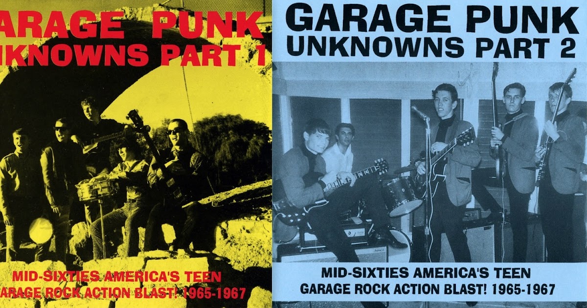 White Trash Soul: Various Artists - "Garage Punk Unknowns Parts 1 & 2 ...