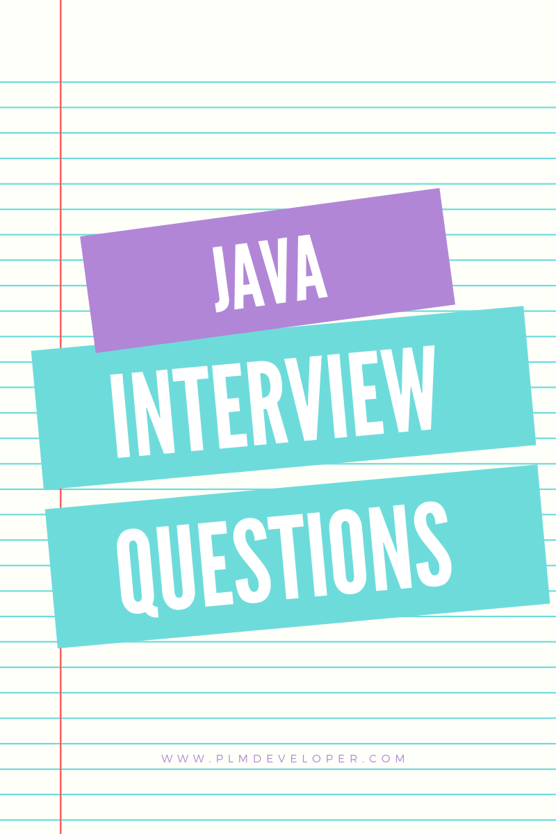 The Most Important Java Interview Questions And Their Answers PLM the-most-important-java-interview-questions-and-their-answers-plm