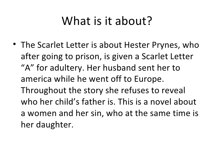 English Literature : What is Plot construction in “The Scarlet Letter”?