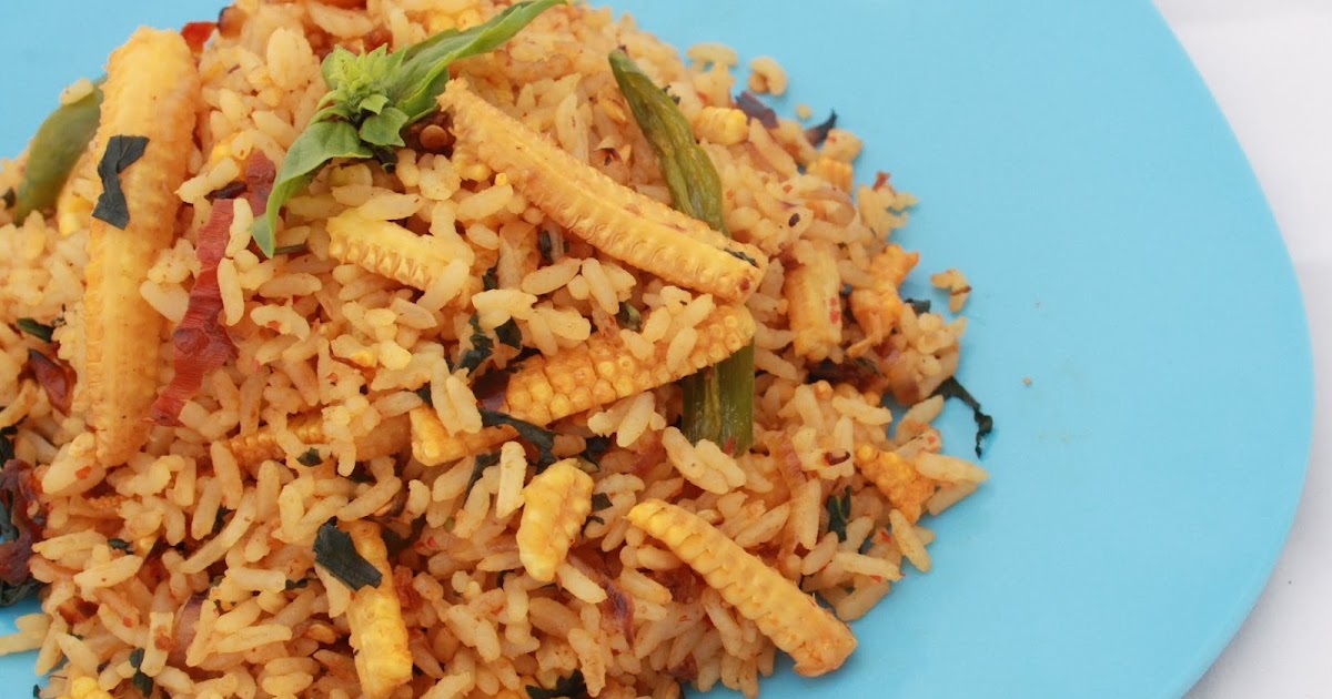 Yum! Yum! Yum!: Baby Corn and Basil Fried Rice
