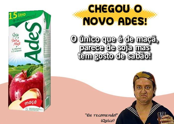 pense diferente: MEMES DO SUCO ADES TORNOU-SE O MAIOR FENÔMENO DA ...