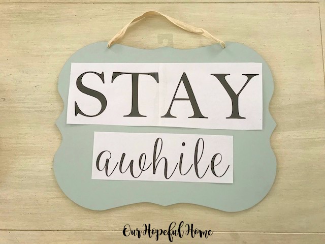 Our Hopeful Home: Stay Awhile Farmhouse Sign With Pencil Transfer Tutorial