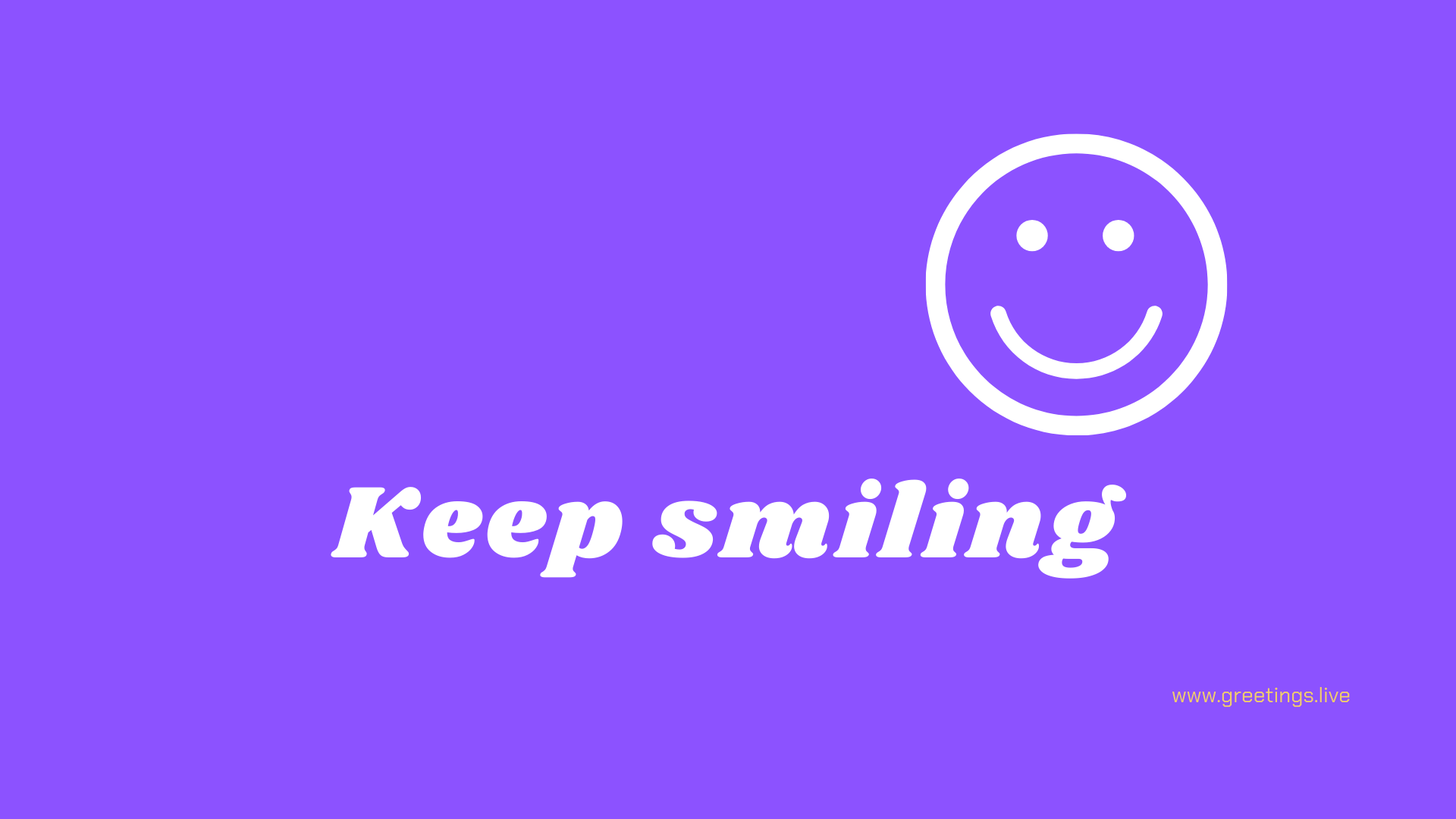Keep Smiling Wallpaper For Facebook