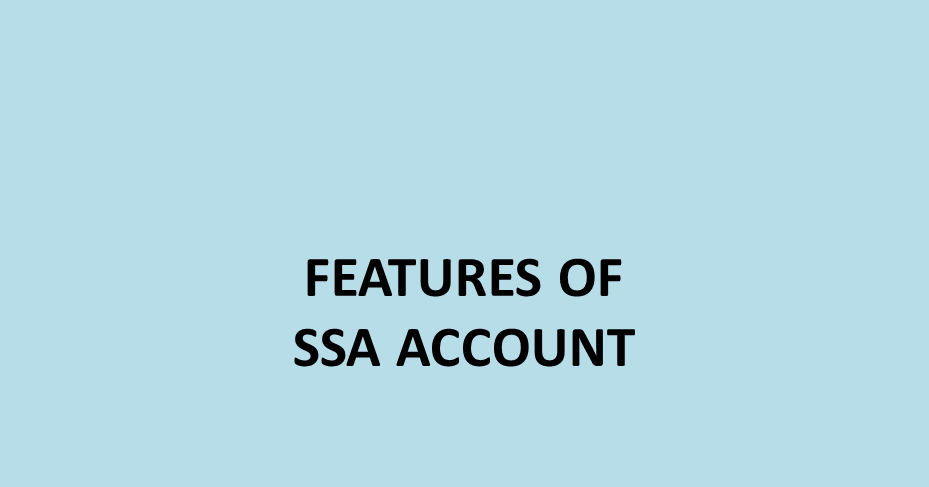 Features of SSA Account - India Post Updates