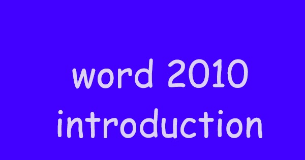 MS Office Tutorials: MS Word introduction