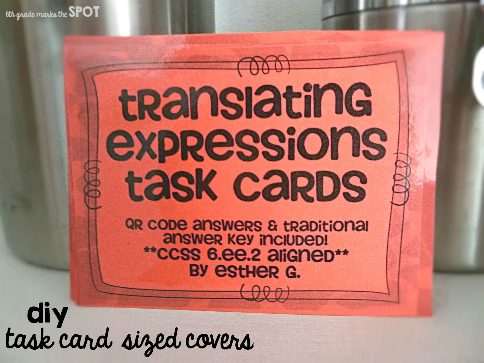 6th Grade Marks the Spot: Task Card Tutorial Series: Making Task Card ...