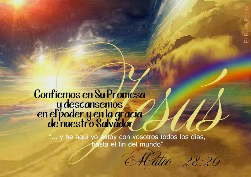 YO SOY EL BUEN PASTOR: Mateo 28:20