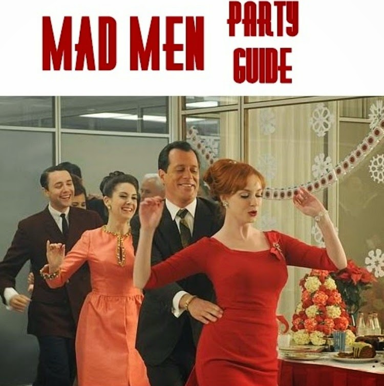 Everything You Need To Know To Throw A Mad Men Party - A Vintage Nerd ...
