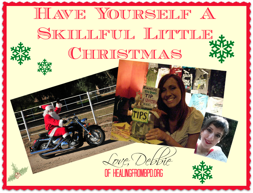 Have Yourself a Skillful Little Christmas (DBT) - Healing From ...