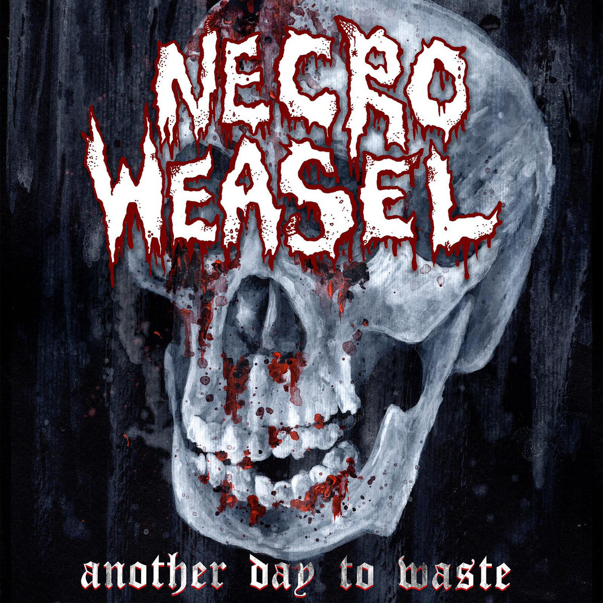 NECRO WEASEL - Stream New Album "Another Day To Waste"