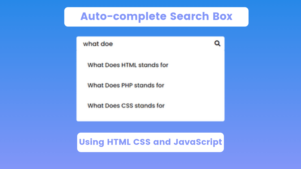 Search Bar with Auto-complete Search Suggestion in JavaScript