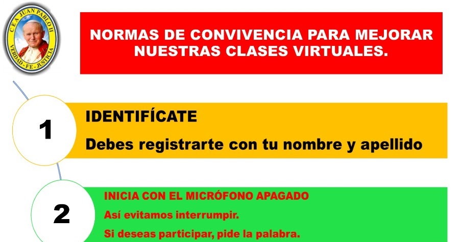 NORMAS PARA MEJORAR LAS CLASES VIRTUALES ~ RAÚL PALACIOS SIMÓN