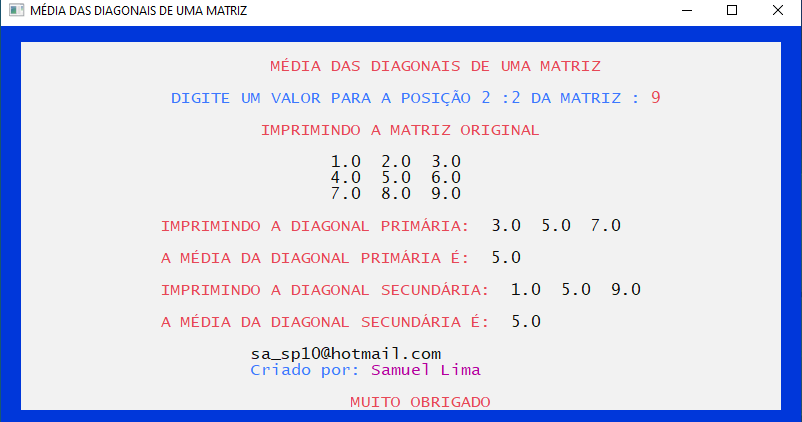 Samuel Lima - Programador C/C++ : Média das Diagonais de Uma Matriz