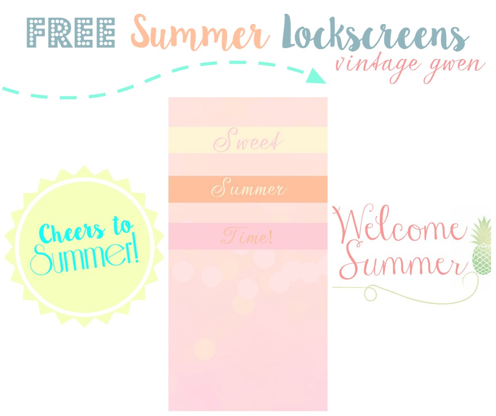 Vintage Gwen: {Freebie} Summer Lockscreens