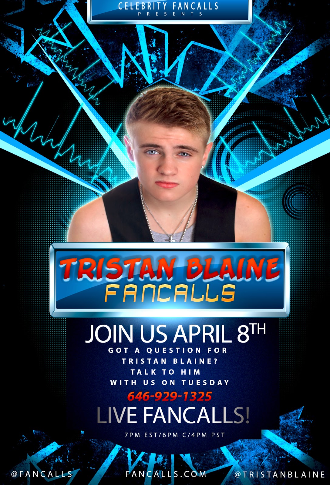 Tristan Blaine Fancalls | FanCalls!