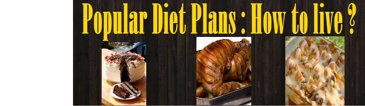 1 Best of whole: Popular Diet Plans : How to live