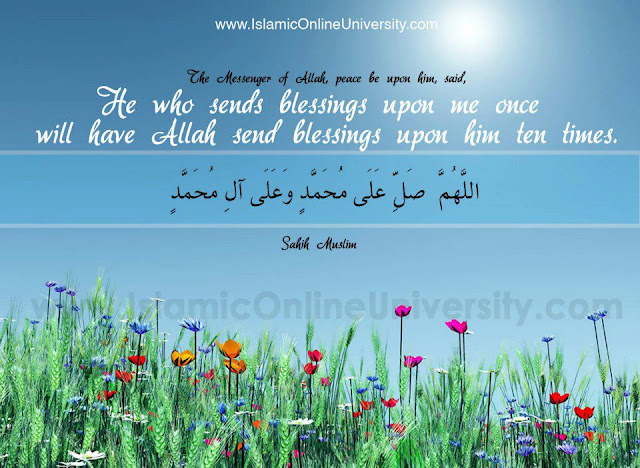 Virtue of Sending Blessings on Prophet(peace be upon him).