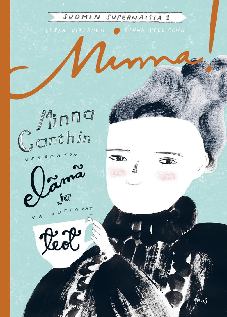 Yöpöydän kirjat: Minna Canth - Suomalainen supernainen