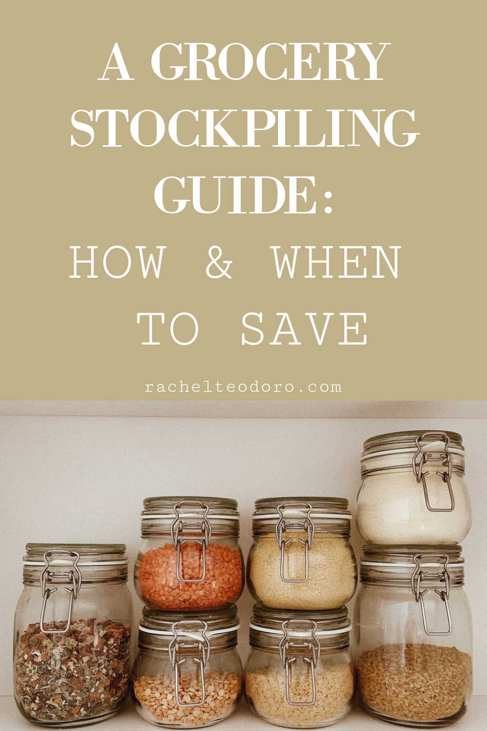A Grocery Stockpiling Guide: How and When to Save