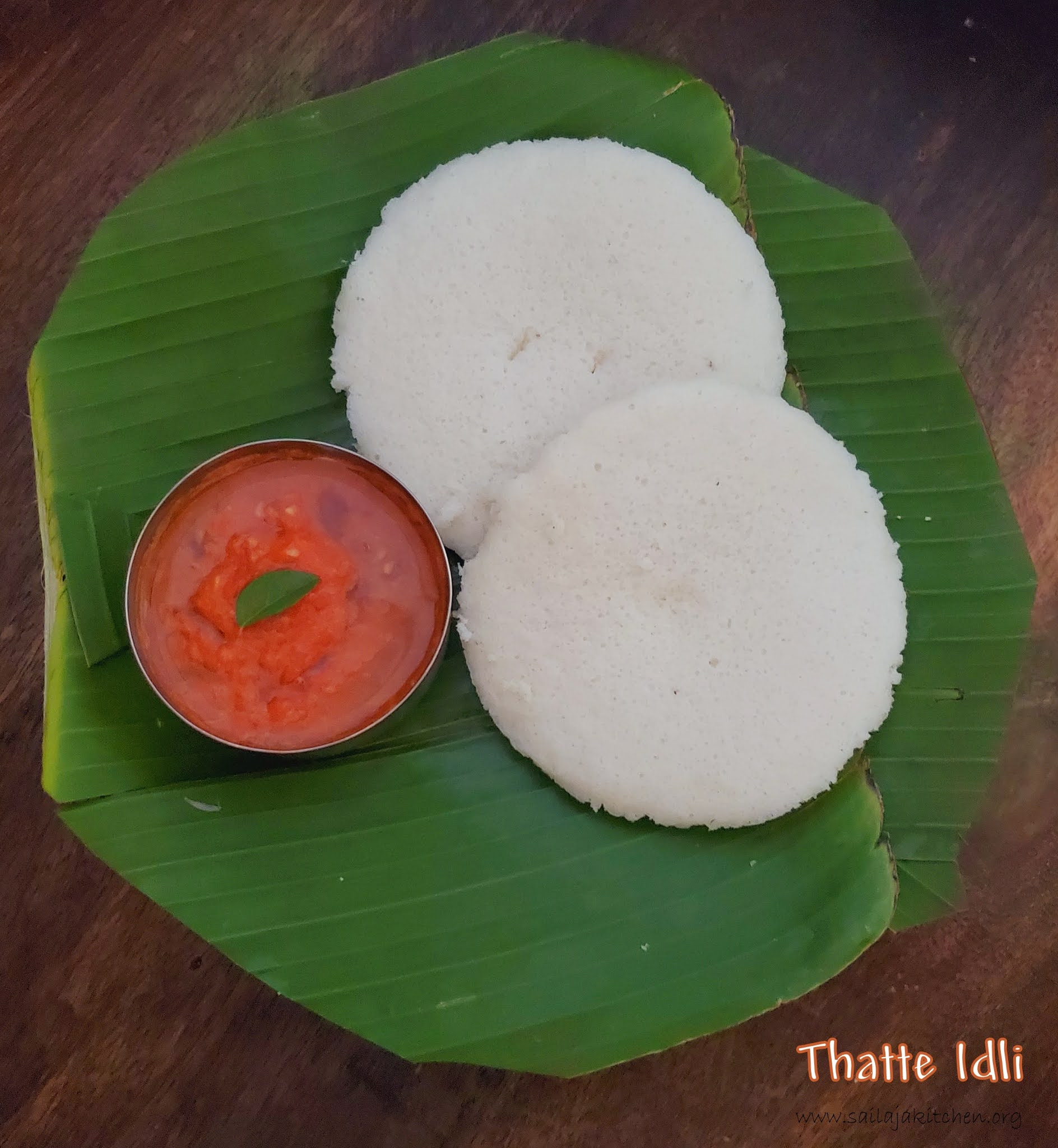 Sailaja Kitchen...A site for all food lovers!: Thatte Idli Recipe ...