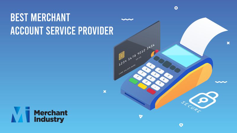 The 5 Best Merchant Account Providers for Small Business 2019 ...
