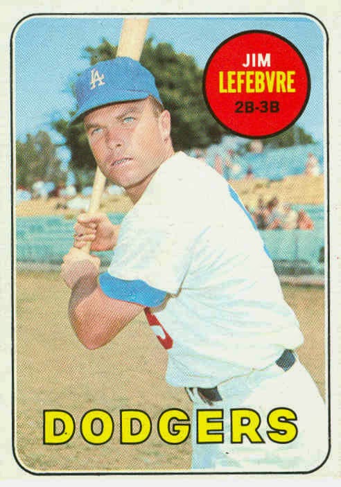 1969 Topps Baseball: Jim Lefebvre (#140)