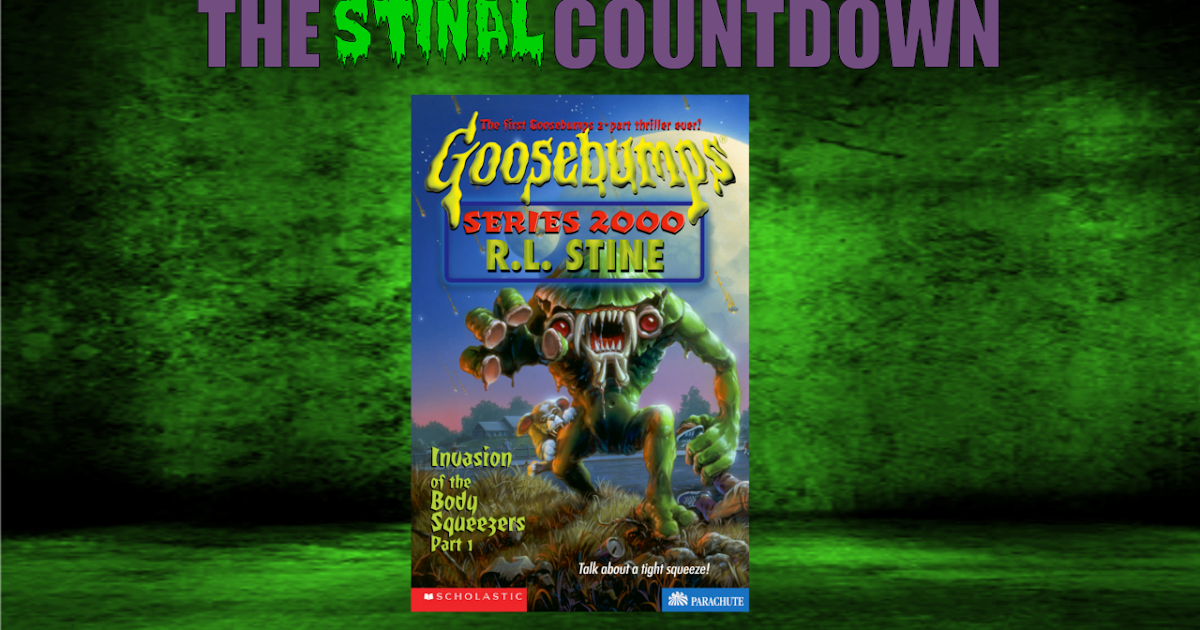 Retro Oasis: The Stinal Countdown: Goosebumps Series 2000 #4: Invasion ...